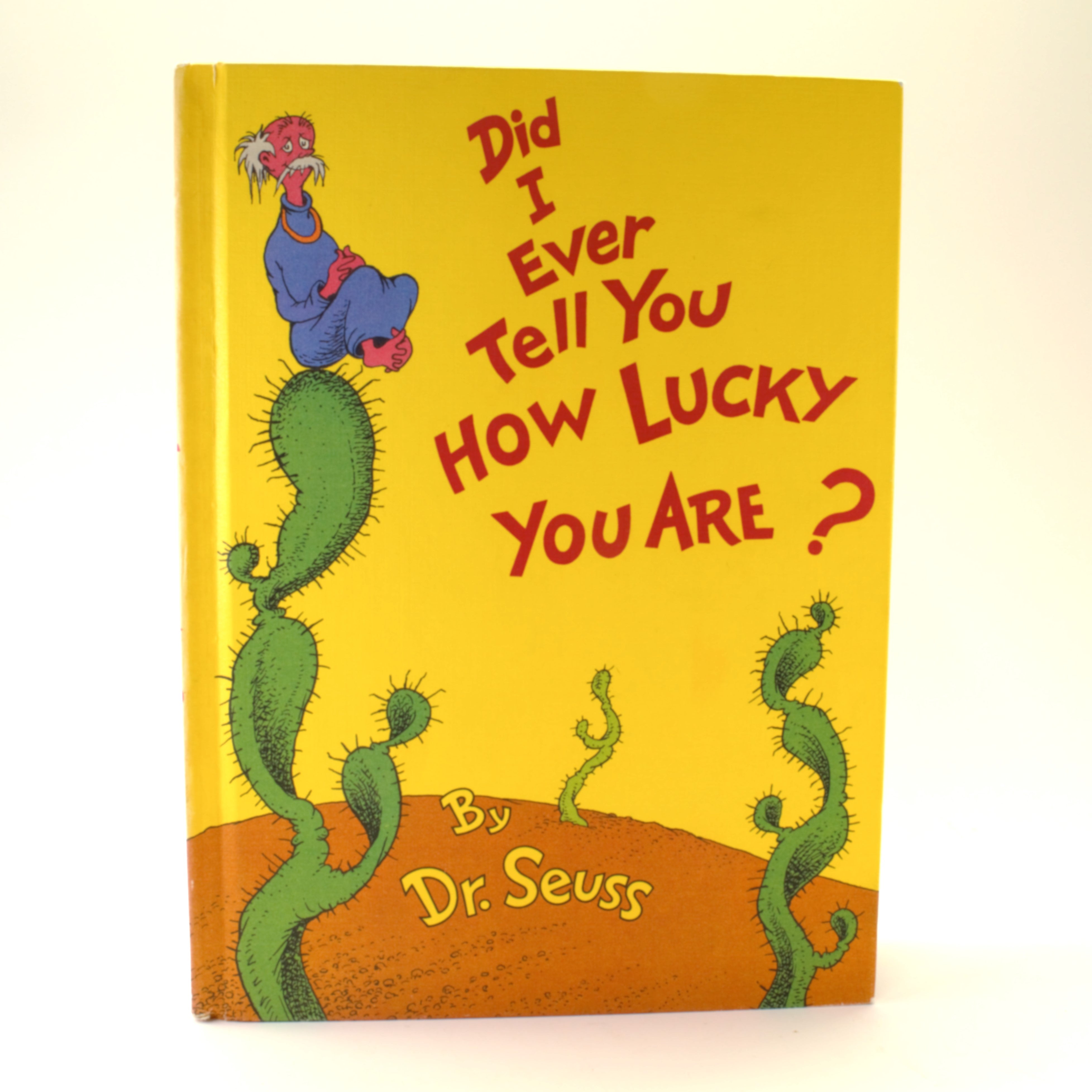 Did I Ever Tell You How Lucky You Are? by Dr. Seuss [Hardcover ...